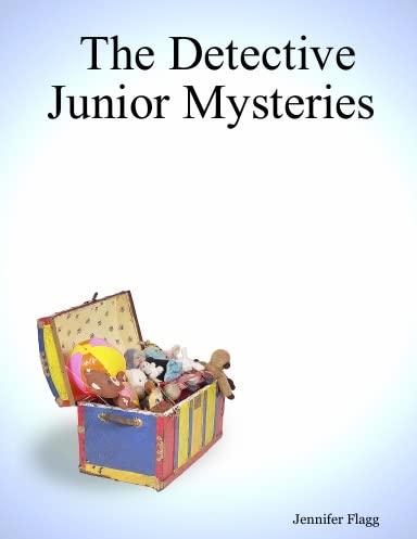 The Detective Junior Mysteries: Jennifer Flagg: Amazon.com: Books