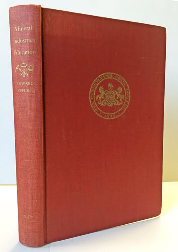 Mineral Industries Education: STEIDLE, Edward: Amazon.com: Books