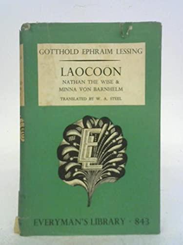 POETRY AND DRAMA:LAOCOON, NATHAN THE WISE & MINNA VON BARHELM.: LESSING ...