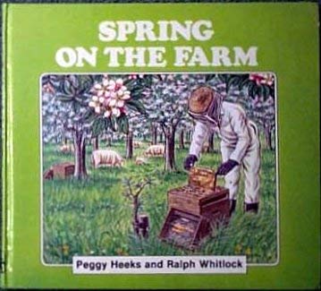 Spring on the Farm (Down on the Farm): Peggy Heeks: 9780850784916 ...