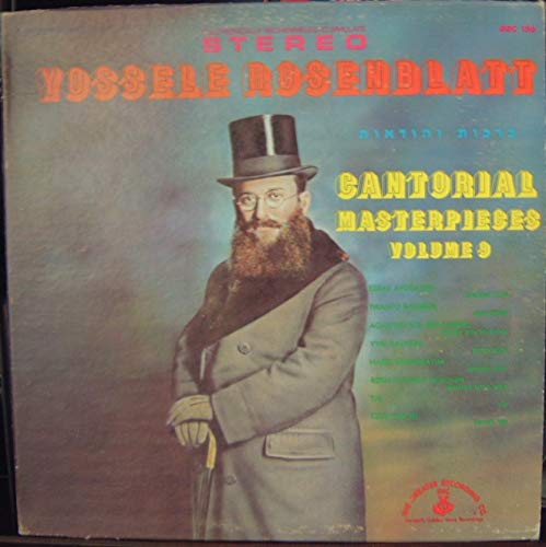 Amazon.com: Yossele Rosenblatt Cantorial Masterpieces Volume 9: CDs & Vinyl