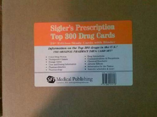 Sigler's Prescription Top 300 Drug Cards: Study Cards w/ Binder: Sigler ...