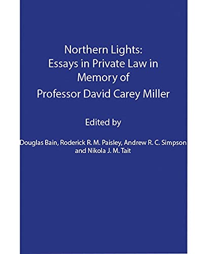 Northern Lights 2018: Essays in Private Law in Memory of Professor ...