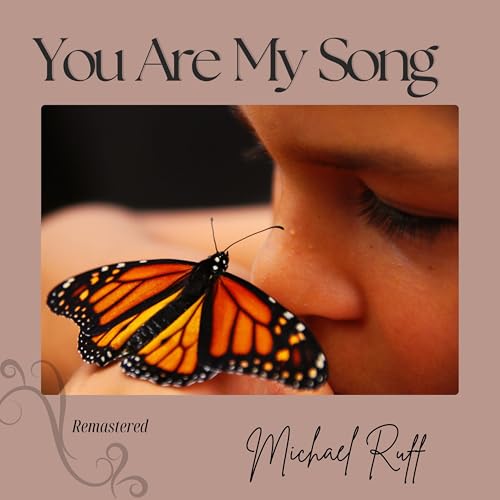 Amazon.com: You Are My Song : Michael Ruff: Digital Music