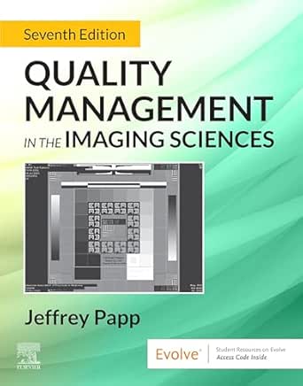 Quality Management in the Imaging Sciences - E-Book - Kindle edition by ...