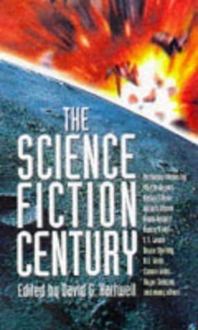 The Science Fiction Century: David G Hartwell: 9781854878618: Amazon ...