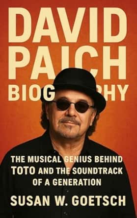 DAVID PAICH BIOGRAPHY: The Musical Genius Behind Toto And The ...