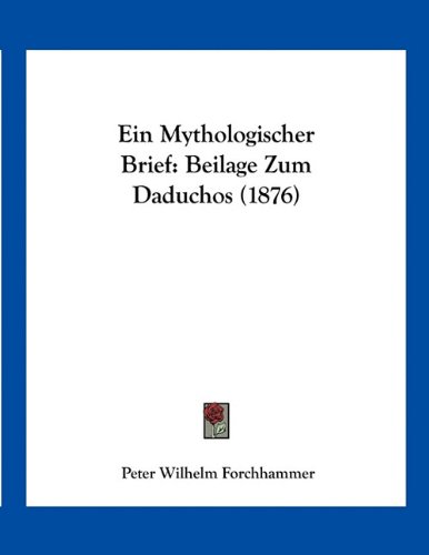 Amazon.co.jp: Mythologischer Brief : Forchhammer, Peter Wilhelm: 洋書