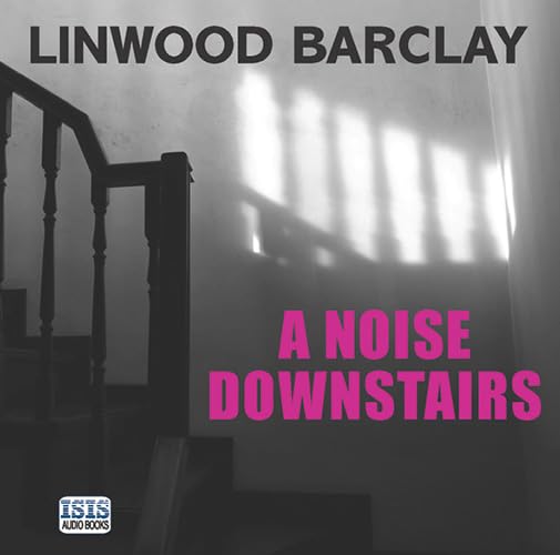 A Noise Downstairs : Barclay, Linwood, Zeus, Jared: Amazon.in: Books