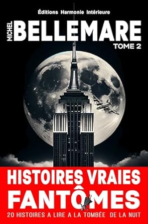 Amazon.com: HISTOIRES VRAIES DE FANTÔMES TOME 2 : Récits historiques ...