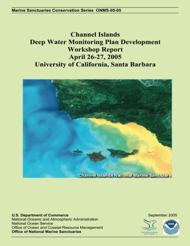 Amazon.co.jp: Channel Islands Deep Water Monitoring Plan Development ...