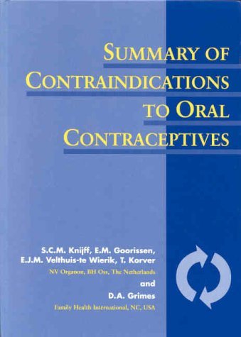Summary of Contraindications to Oral Contraceptives: 9781850706915 ...
