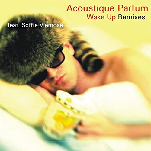 Play Wake Up by Acoustique Parfum on Amazon Music