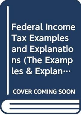 Amazon | Federal Income Tax Examples and Explanations (The Examples ...