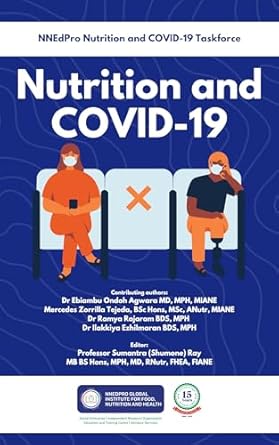 Nutrition And Covid 19 Exploring The Role And Importance Of Nutrition