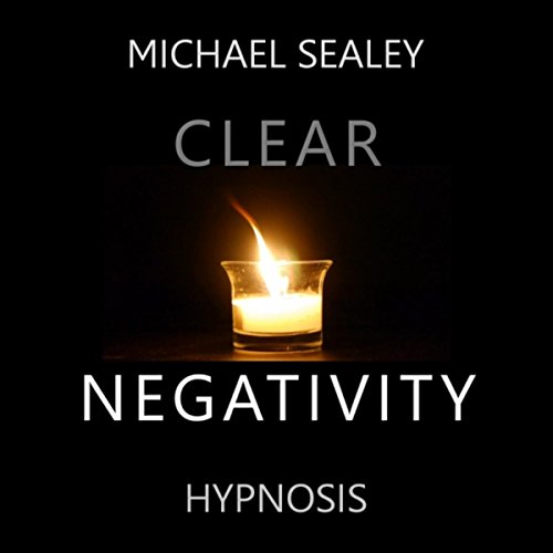 Amazon.com: Clear Negativity (Hypnosis for Clearing Subconscious ...