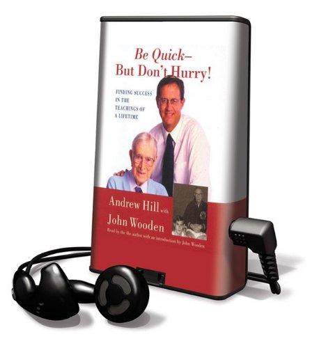 Be Quick but Don't Hurry: Finding Success in the Teachings of a ...