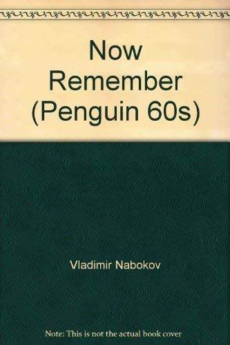 Now Remember (Penguin 60s): Vladimir Nabokov: 9780146002120: Amazon.com ...