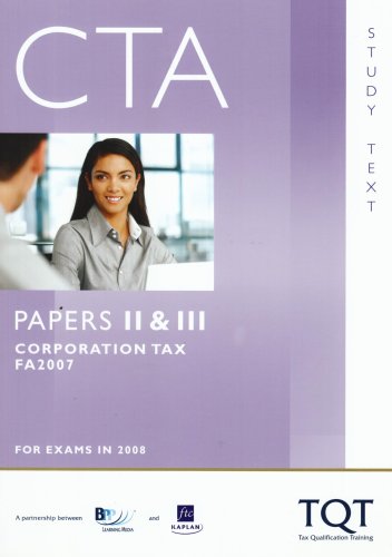 Amazon.com: CTA - Papers II and III Corporation Tax (FA2007): Study ...