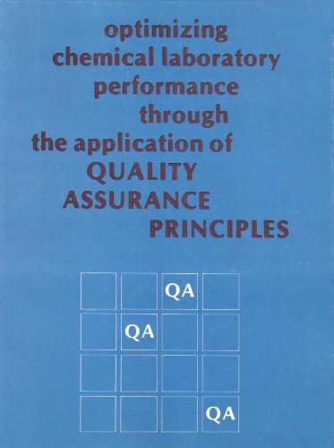 Optimizing chemical laboratory performance through the application of ...