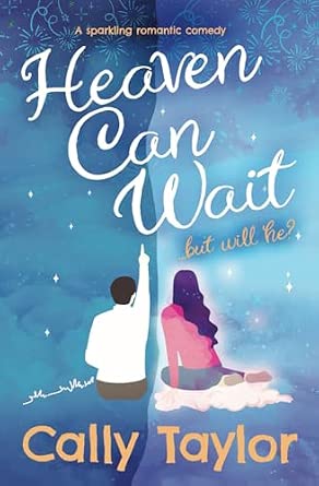 Amazon.com: Heaven Can Wait: a sparkling supernatural romantic comedy ...