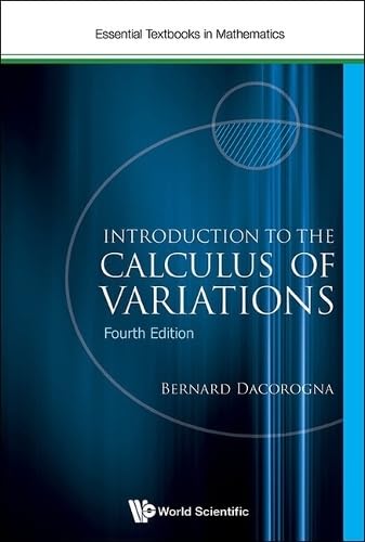 Buy Introduction To The Calculus Of Variations (4th Edition): 0 (Essential Textbooks in ...