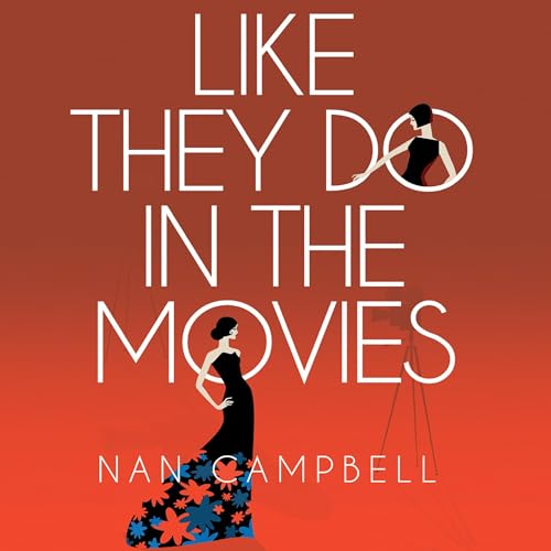 Like They Do in the Movies : Nan Campbell, Lula Larkin, Bold Strokes ...