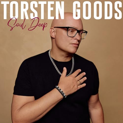 Amazon.com: Soul Deep : Torsten Goods: Digital Music