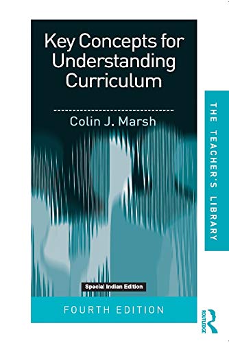Key Concepts for Understanding Curriculum (Fourth Edition): Colin J ...