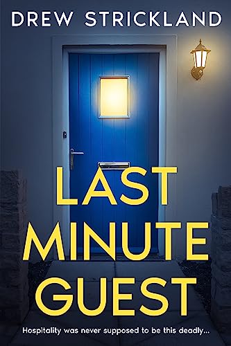 Last Minute Guest: A suspenseful psychological thriller with a jaw ...