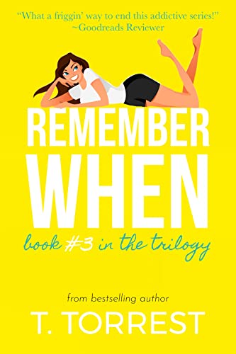 Remember When 3: The Finale (The Remember Trilogy) - Kindle edition by ...