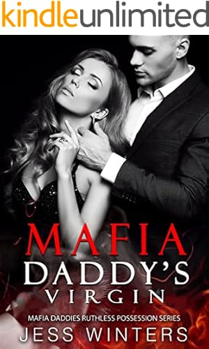 Mafia Daddy's Rival Enemy: An Age Gap Small Town Mafia Romance (Mafia Daddies Ruthless ...