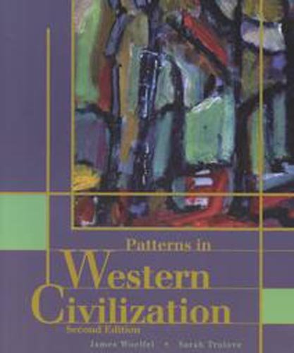 Patterns in Western Civilization: Woelfel, James, Truelove, Sarah ...