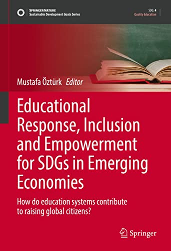 Amazon.com: Educational Response, Inclusion and Empowerment for SDGs in Emerging Economies: How ...