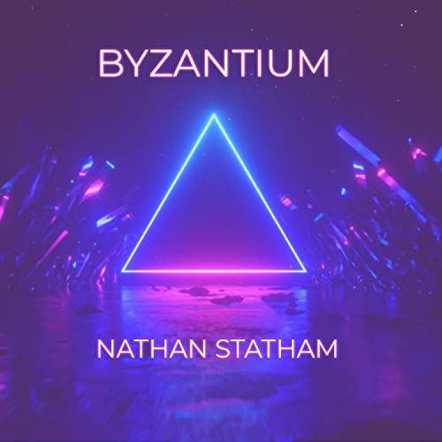 Écouter Byzantium par Nathan Statham sur Amazon Music Unlimited