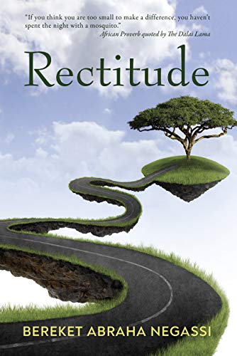 Rectitude: “If you think you are too small to make a difference, you ...