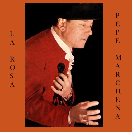 Play La Rosa (Vol. 4) by Pepe Marchena on Amazon Music