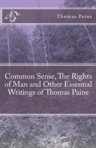 Amazon.com: Common Sense, The Rights of Man and Other Essential ...