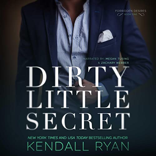 Dirty Little Secret (Audio Download): Kendall Ryan, Zachary Webber ...