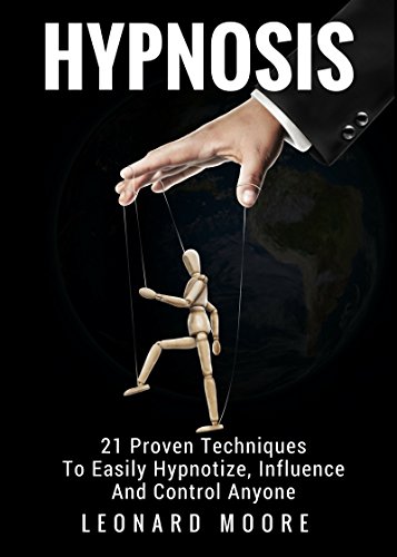 Amazon.com: Hypnosis: 21 Proven Techniques To Easily Hypnotize ...