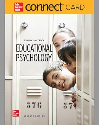 Connect Access Card for Educational Psychology, 7th Edition: John ...