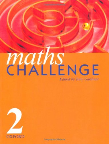Maths Challenge: Book 2: Bk.2: Amazon.co.uk: Gardiner, Tony ...
