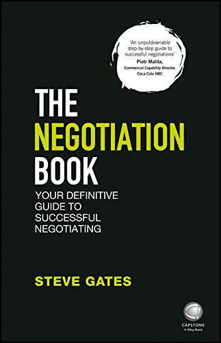 The Negotiation Book: Your Definitive Guide to Successful Negotiating ...