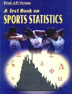 A Text Book on Sports Statistics : Prof. J.P. Verma: Amazon.in: Books