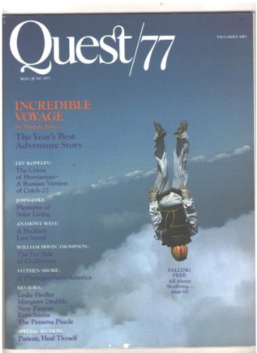 Quest/77 (May/June 1977): Tristan Jones, Lev Kopelev, John Cole, John ...