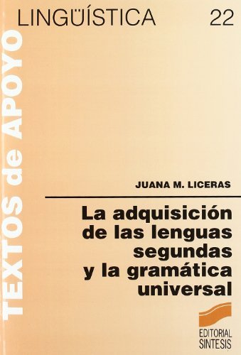 La adquisición de las lenguas segundas y la gramática universal ...