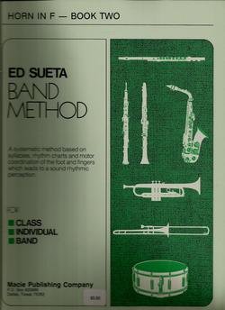 Ed Sueta Band Method for Horn in F - Book 2, Class, Individual, Band ...