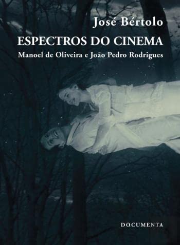 Espectros do Cinema (Portuguese Edition) : José Bértolo: Amazon.com.mx: Libros