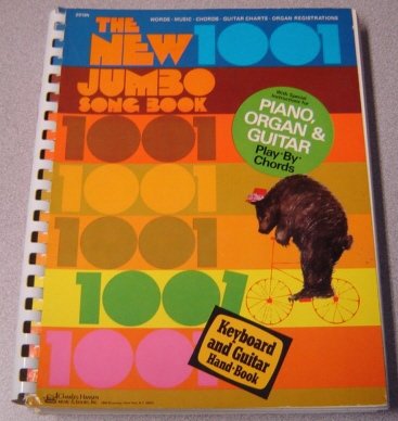 The New 1001 Jumbo Song Book, with Special Instructions for Piano ...
