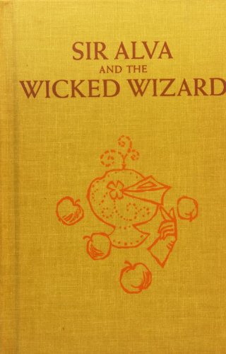 Sir Alva and the Wicked Wizard: Priscilla Friedrich: Amazon.com: Books